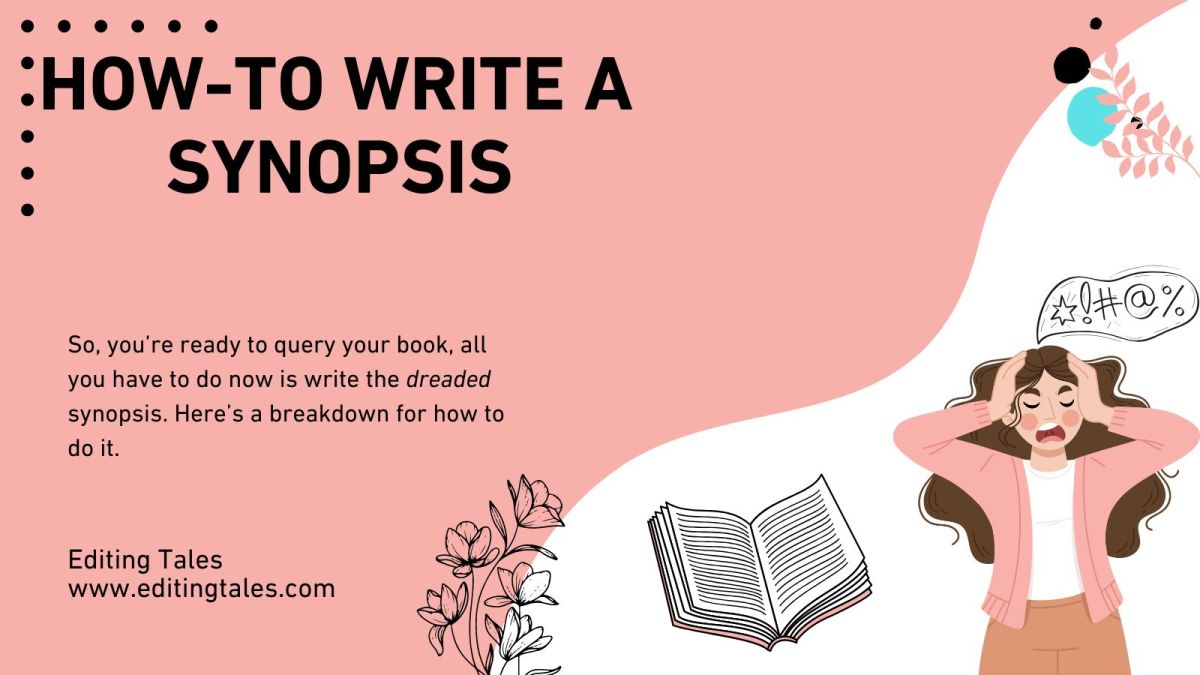 How-To Write a Synopsis – Editing Tales